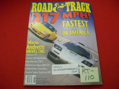 ROAD & TRACK MAGAZINE-AUG 1998-NEW CAR MODELS,GREAT ARTICLES,ADS,PHOTOS ...