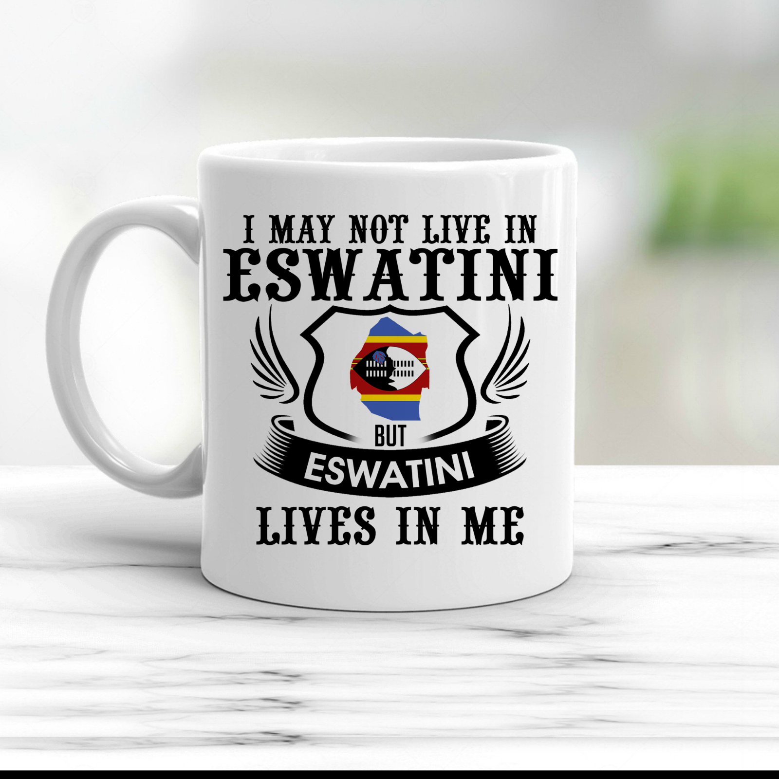 I May Not Live In Eswatini But Eswatin Live In Me Funny Periotic Gift ...