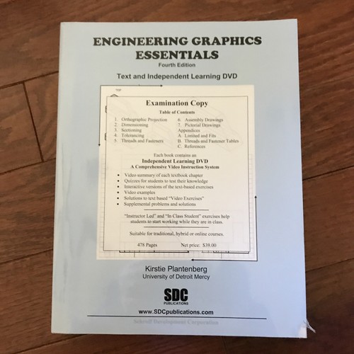 Engineering Graphics Essentials 4th Edition : And Independent Learning ...