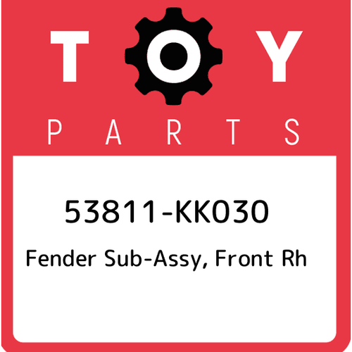 53811-KK030 Toyota Fender sub-assy, front rh 53811KK030, New Genuine ...