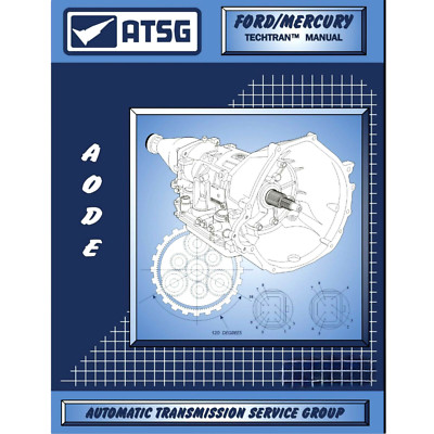 ATSG Rebuild Manual AODE 4R70W 4R70E Transmission Overhaul Service Book ...