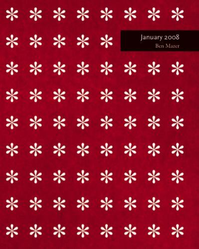 January 2008 by Ben Mazer (2010, Trade Paperback) for sale online | eBay