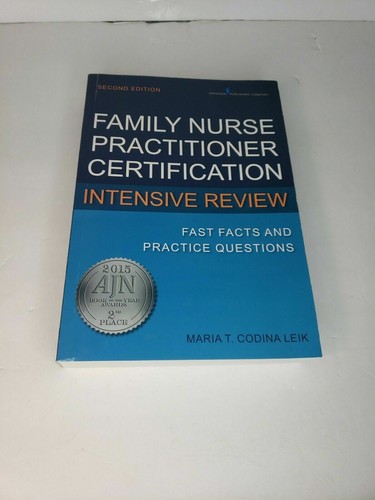 Family Nurse Practitioner Certification Intensive Review : Fast Facts ...