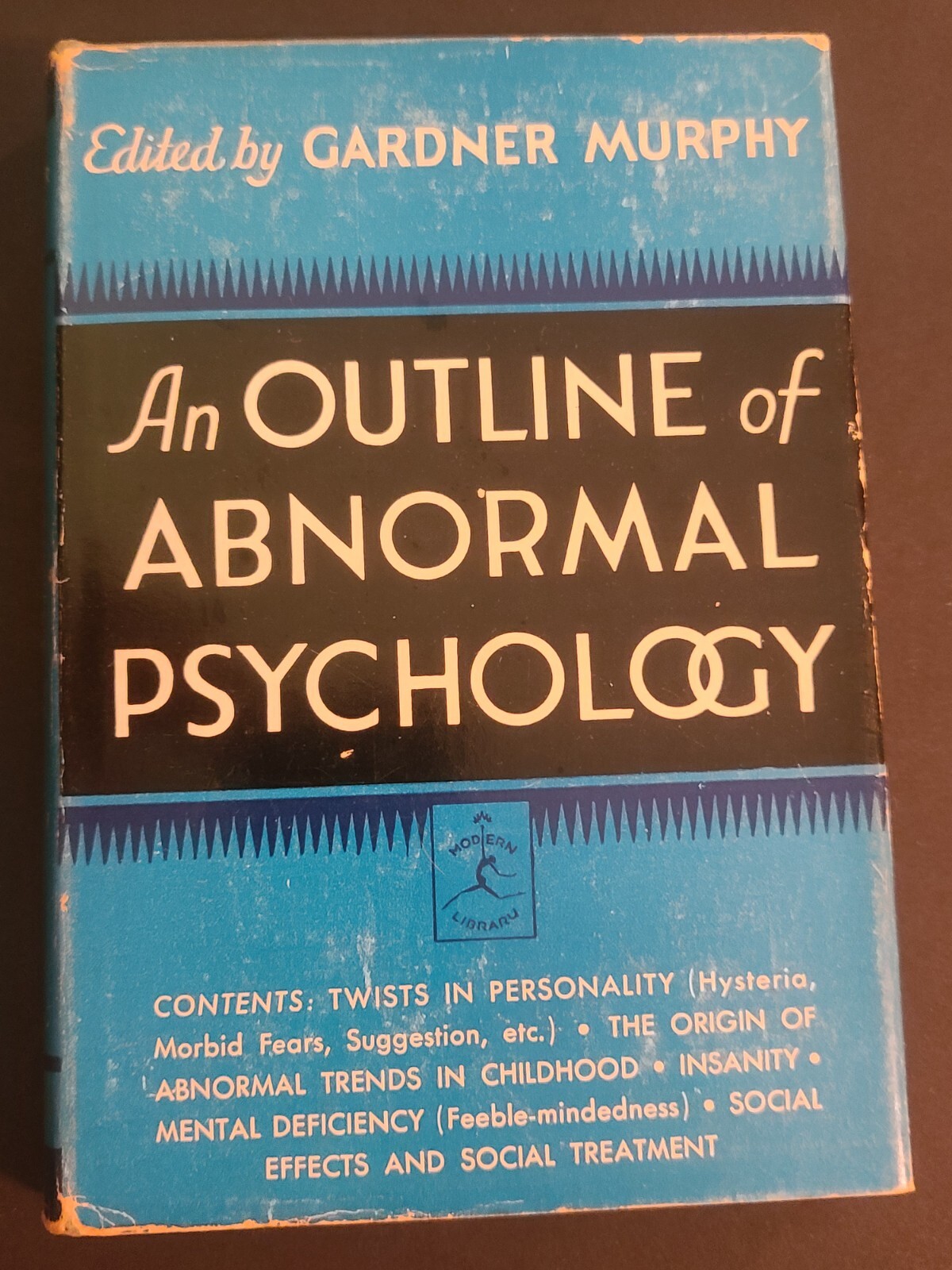 Modern Library: An Outline of Abnormal Psychology by Gardner Murphy HC ...