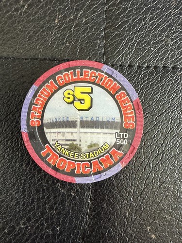 Stadium collection series Tropicana $5 Yankee Stadium chip | eBay