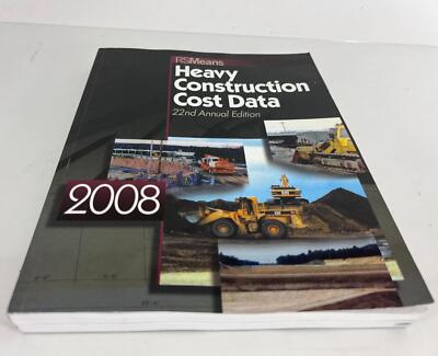 Heavy Construction Cost Data 2008 22nd Annual Edition 9780876290316| eBay