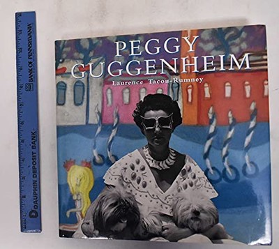 Peggy Guggenheim: A Collector's Album, Altman, Jack 9782080136107| eBay