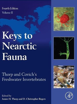 Thorp and Covich's Freshwater Invertebrates: Keys to Nearctic Fauna by ...