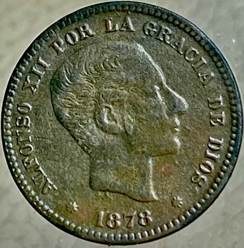 1878 Spanish Coin 5 Centimos King Alfonso XII 140 Years Old Nice | eBay