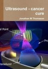 Ultrasound - cancer cure, Like New Used, Free shipping in the US ...