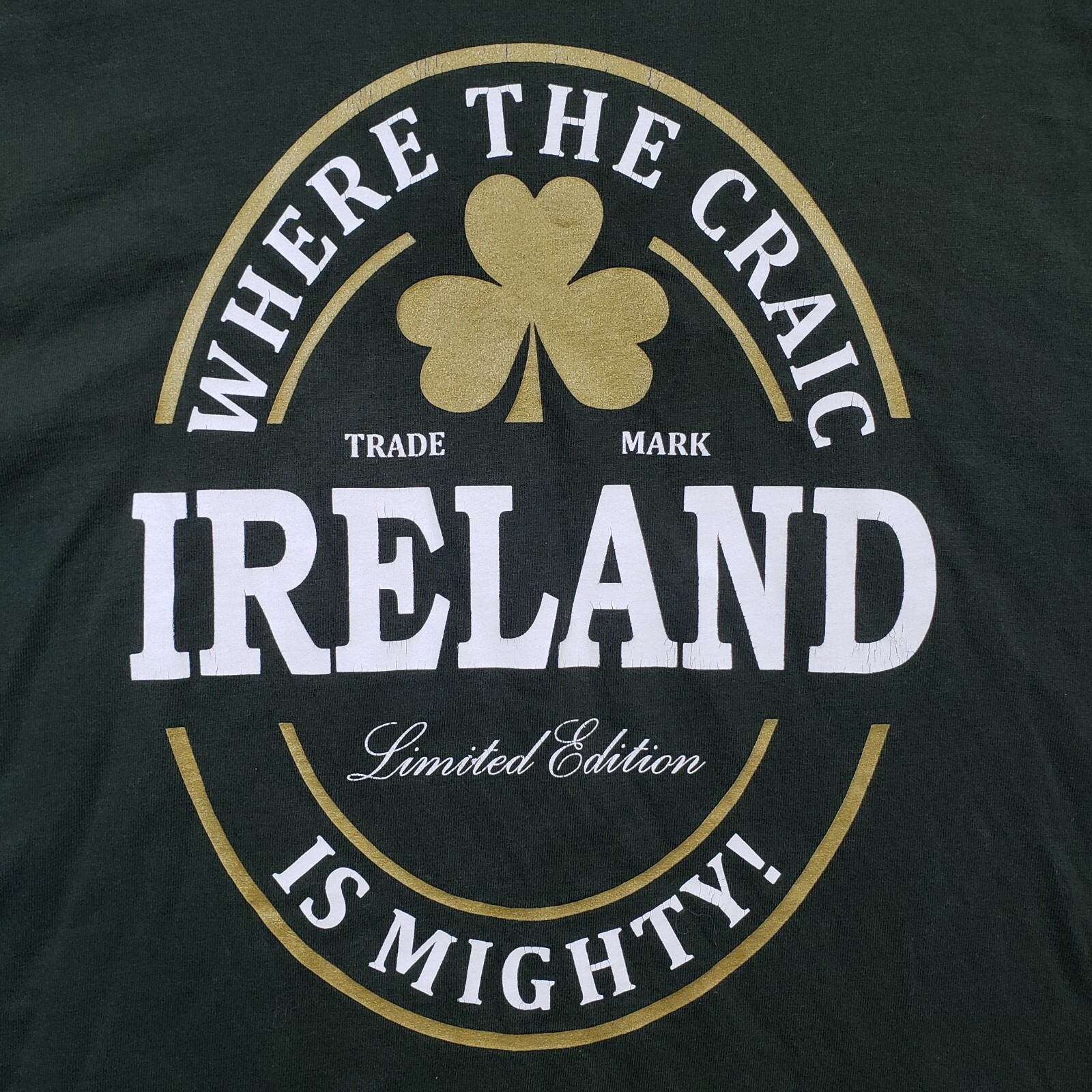 Traditional Craftwear IRELAND WHERE THE CRAIC IS MIGHTY T-Shirt Drk ...