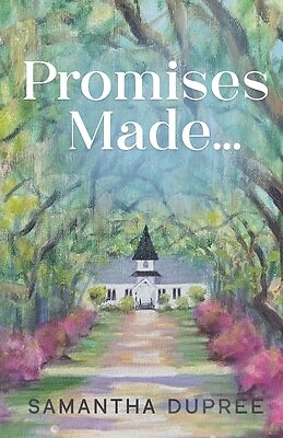 Promises Made... by Dupree, Samantha 9781735503943 -Paperback | eBay ...