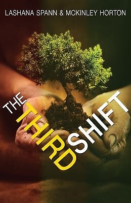 The Third Shift by Horton, McKinley -Paperback 9780692736166 | eBay ...