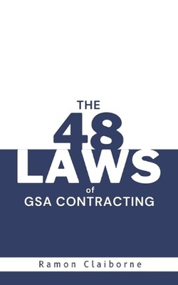 The 48 Laws of GSA Contracting by Ramon Claiborne Paperback Book | eBay.de