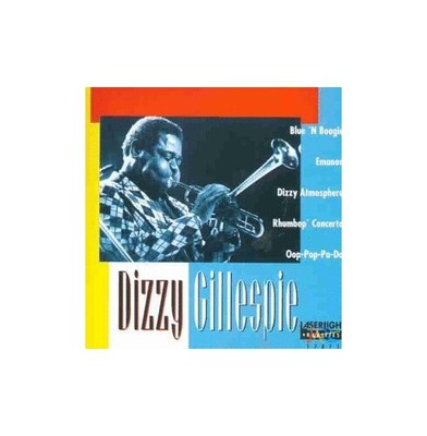 Dizzy Gillespie - Dizzy Gillespie - Dizzy Gillespie CD IEVG The Cheap ...