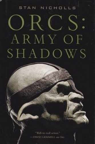 Orcs: Army of Shadows - Hardcover, by Stan Nicholls - Good | eBay