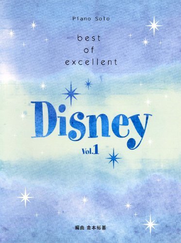 Best of Excellent Disney Vol.1 Sheet Music Yuhki Kuramoto form JP | eBay