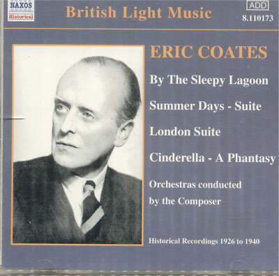 Eric Coates - Eric Coates - British Light Music CD | eBay