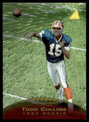 1995 Pinnacle Trophy Collection Todd Collins Rookie G97 Buffalo Bills ...