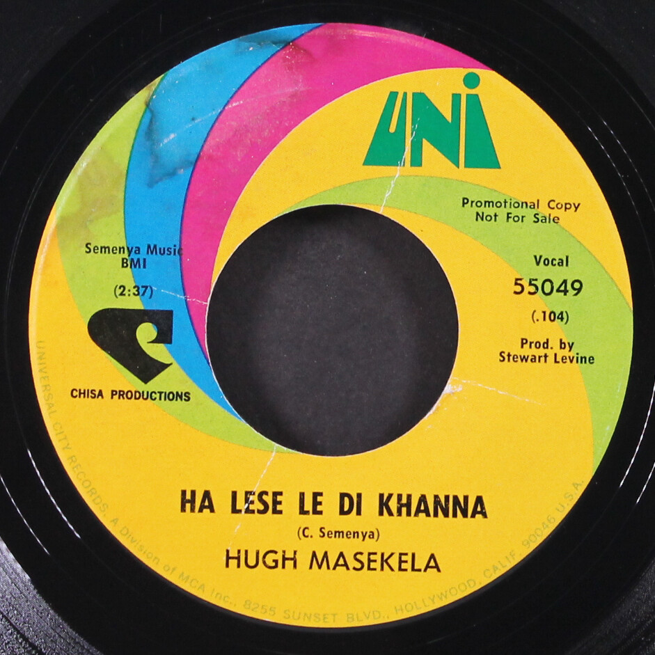 HUGH MASEKELA: there are seeds to sow / ha lese le di khanna UNI 7 ...