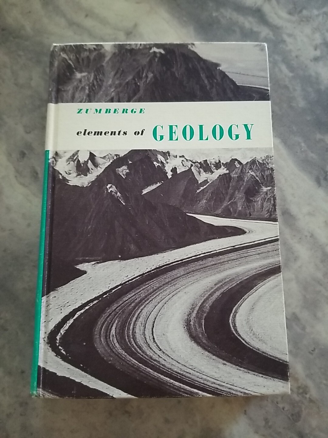 Elements of Geology Hardcover James Herbert Zumberge 1959 | eBay