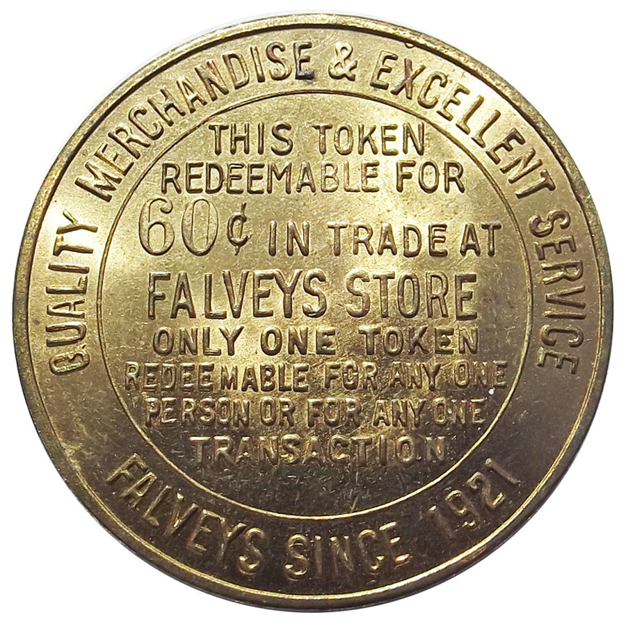Indiana Trade Token - James P. Falvey Co., Knox IN, 60¢ Falvey's Store ...