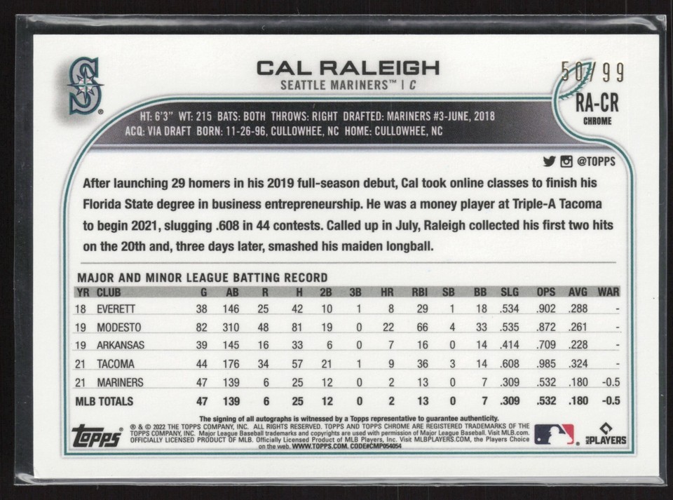 2022 TOPPS CHROME CAL RALEIGH GREEN REFRACTOR AUTO MARINERS ROOKIE #D ...