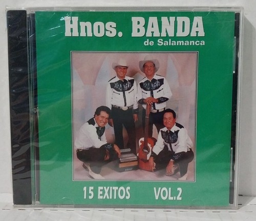 Los Hermanos Banda de Salamanca 15 Exitos Vol 2 (CD 613283962523) *NEW ...