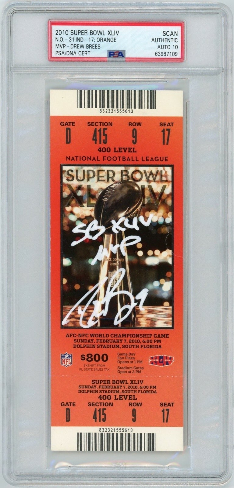 Drew Brees Signed Full Super Bowl 44 Ticket w/ "SB XLIV MVP" PSA GEM MT ...