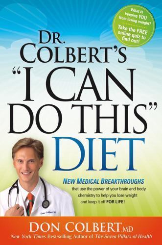Dr. Colbert's 'I Can Do This' Diet: New m- 1616382678, Don Colbert MD, paperback 9781616382674| eBay