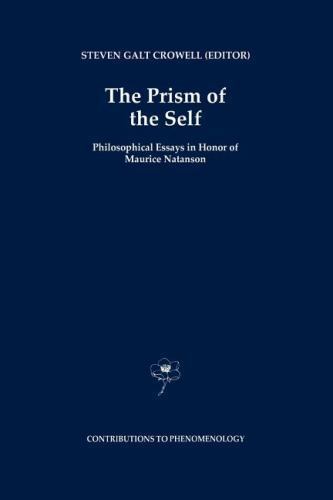 Contributions to Phenomenology Ser.: Prism of the Self : Philosophical ...