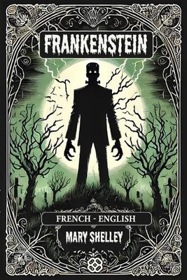 Frankenstein: French-English Bilingual Edition by Simpli Paperback Book ...