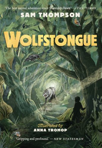 Wolfstongue, Paperback by Thompson, Sam; Tromop, Anna (ILT), Brand New ...