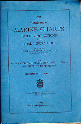 Catalogue of Marine Charts Sailing Directions & Total Information 1931 ...