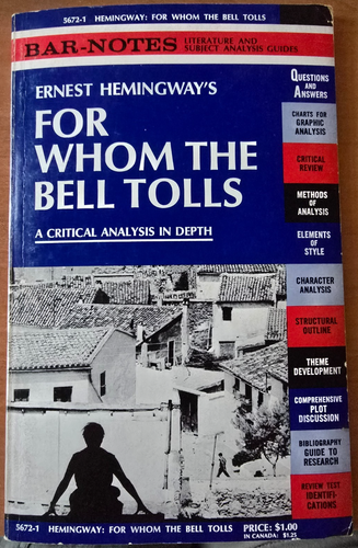 Bar-Notes Ernest Hemingway A Critical Analysis in Depth For Whom The ...