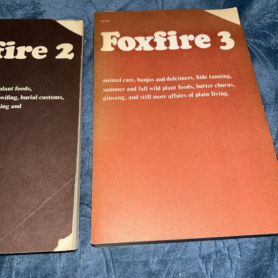 SET OF 3 VINTAGE FOXFIRE BOOKS 1-3 ~ Homesteading Pioneer Self ...
