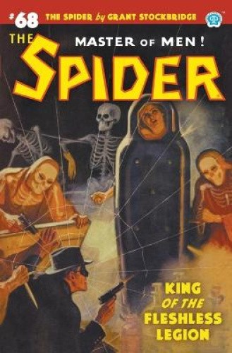 The Spider #68: King of the Fleshless Legion (Spider) by Grant ...