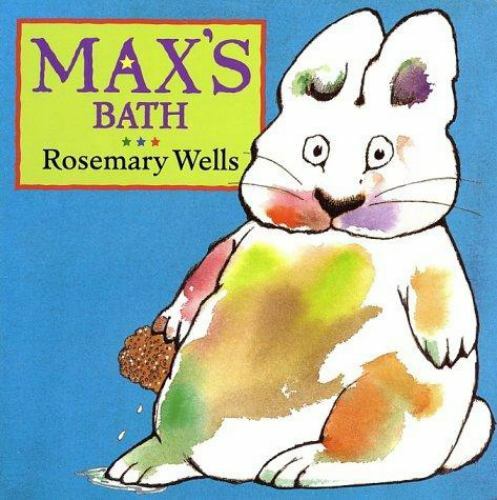 Max and Ruby Ser.: Max's Bath by Rosemary Wells (1998, Children's Board ...