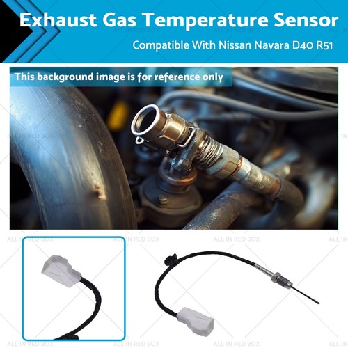 Exhaust Gas Temperature EGT Sensor Suitable For Nissan Navara D40 R51 ...