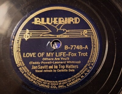 JAN SAVITT & HIS TOP HATTERS - 1938 BLUEBIRD B-7748 - w/CARLOTTA DALE ...