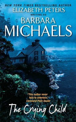 Barbara Michaels The Crying Child (Paperback) (UK IMPORT) 9780060828608 ...
