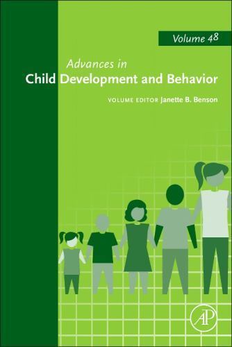 Advances in Child Development and Behavior Ser.: Advances in Child ...