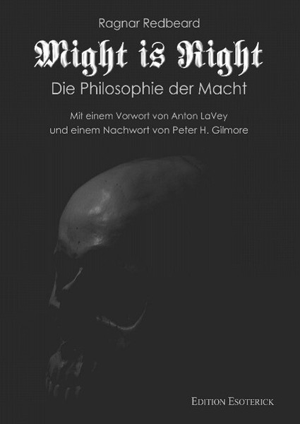 Might is Right von Ragnar Redbeard (2014, Gebundene Ausgabe) for sale ...