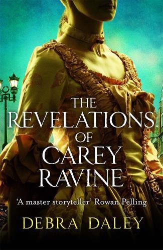 Debra Daley The Revelations of Carey Ravine (Hardback) (UK IMPORT ...