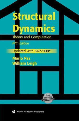 Structural Dynamics : Theory and Computation by William Leigh and Mario ...