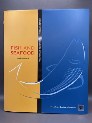Kitchen Pro Series Guide to Seafood Identification Signed By Mark ...