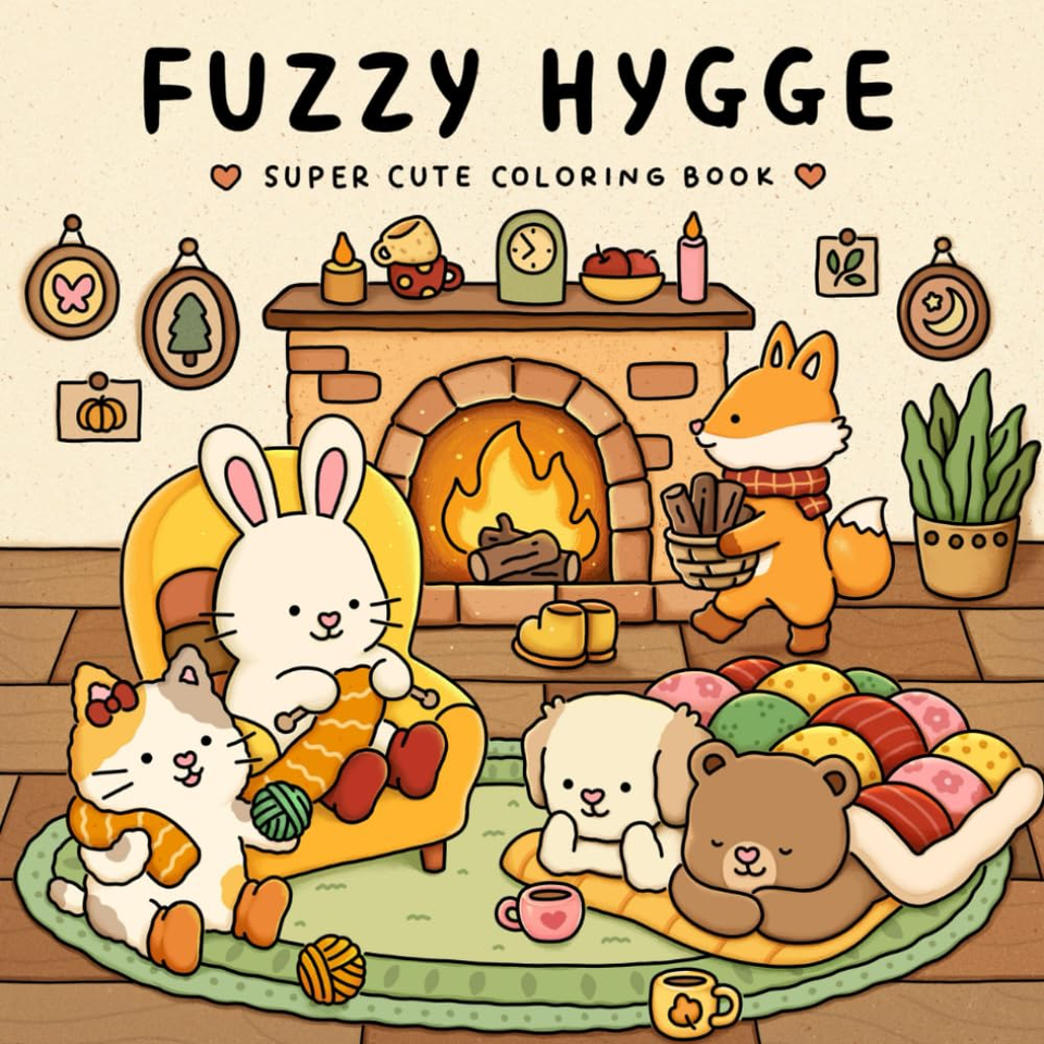 Fuzzy Hygge: Cute and Cozy Coloring Book for Adults & Teens Featuring ...