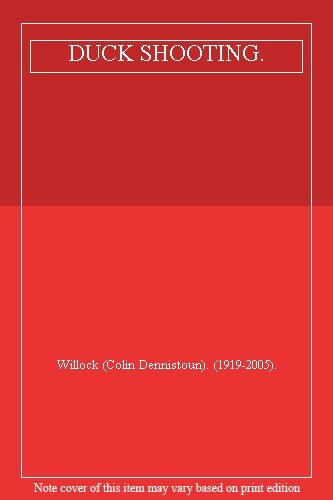 Duck Shooting By Colin Willock 9780233970394| eBay