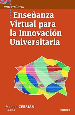 Ensenanza virtual para la innovacion universitaria, Manuel Cebrian | eBay