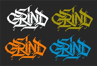 GRIND CAR WINDOW DECAL.2 FOR 1 PRICE..PICK YOUR SIZE AND COLOR .... | eBay